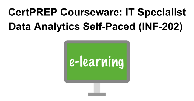Master Data Analytics with CertPREP INF-202 | 180-Day Access | Tertiary ...